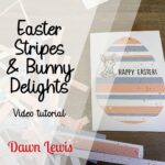 Easter Card Tutorial